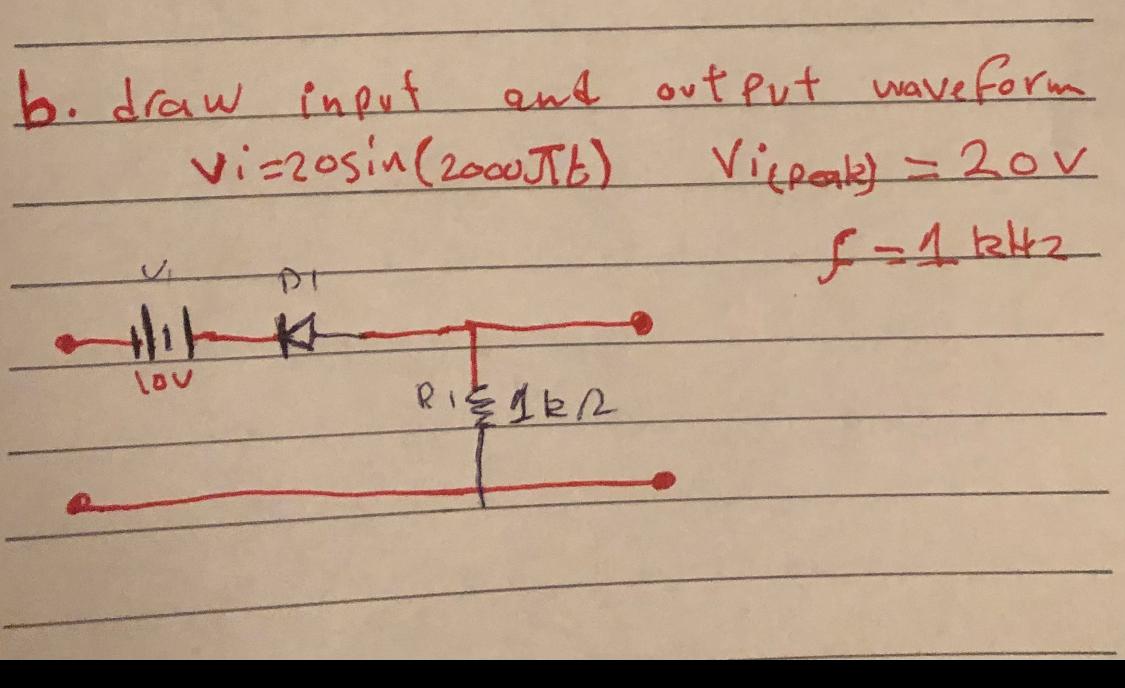 Solved b. draw input and out put waveform | Chegg.com