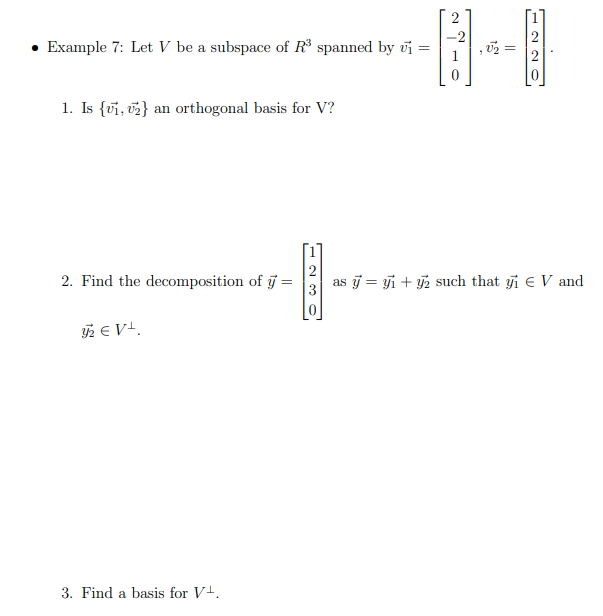 Solved Example 7: Let \\( V \\) be a subspace of \\( R^{3} | Chegg.com