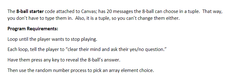Solved Today you are going to create a Virtual Magic 8-ball. | Chegg.com