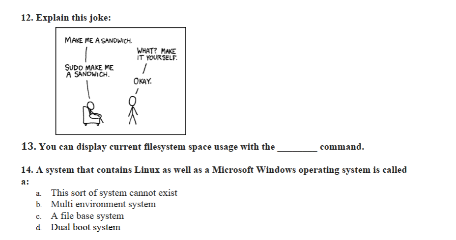 Solved 12. Explain this joke: 13. You can display current | Chegg.com