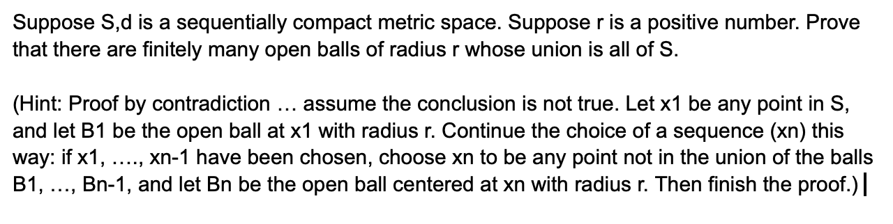 Solved Suppose S,d is a sequentially compact metric space. | Chegg.com