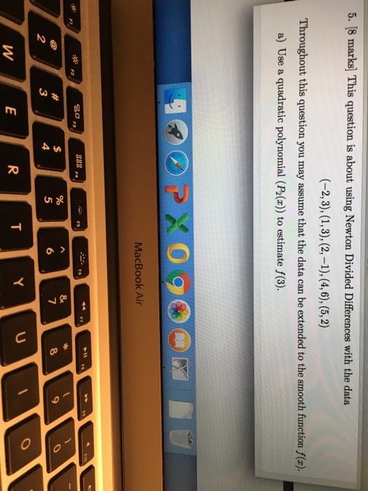 Solved 5. [8 marks This question is about using Newton | Chegg.com