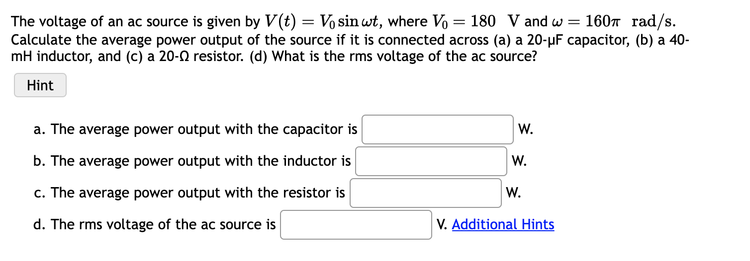 Solved The voltage of an ac source is given by V(t)=V0sinωt, | Chegg.com
