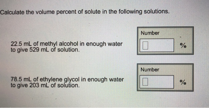 Solved Calculate the volume percent of solute in the | Chegg.com