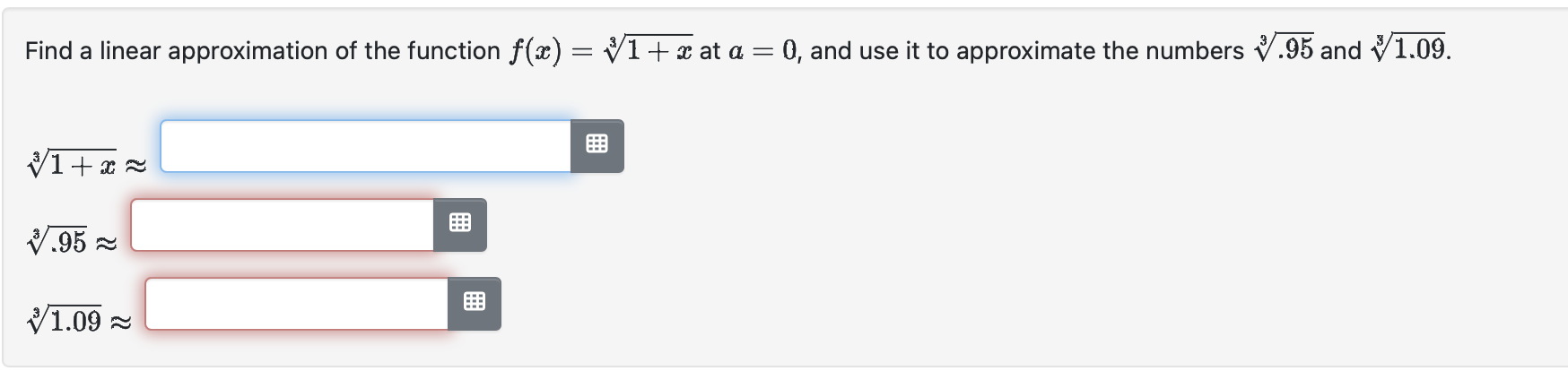 Solved Find a linear approximation of the function f(x)=1+x3 | Chegg.com