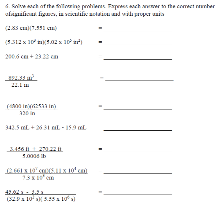 Solved 6. Solve each of the following problems. Express each | Chegg.com