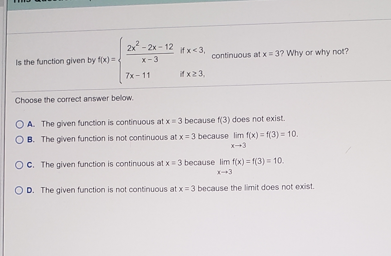 Solved: Is The Function Given Below Continuous At X = 1? W... | Chegg.com
