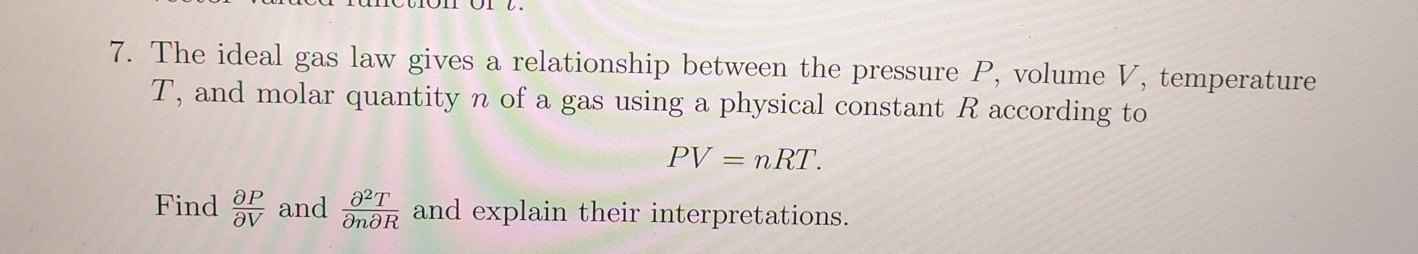 Solved The ideal gas law gives a relationship between the | Chegg.com