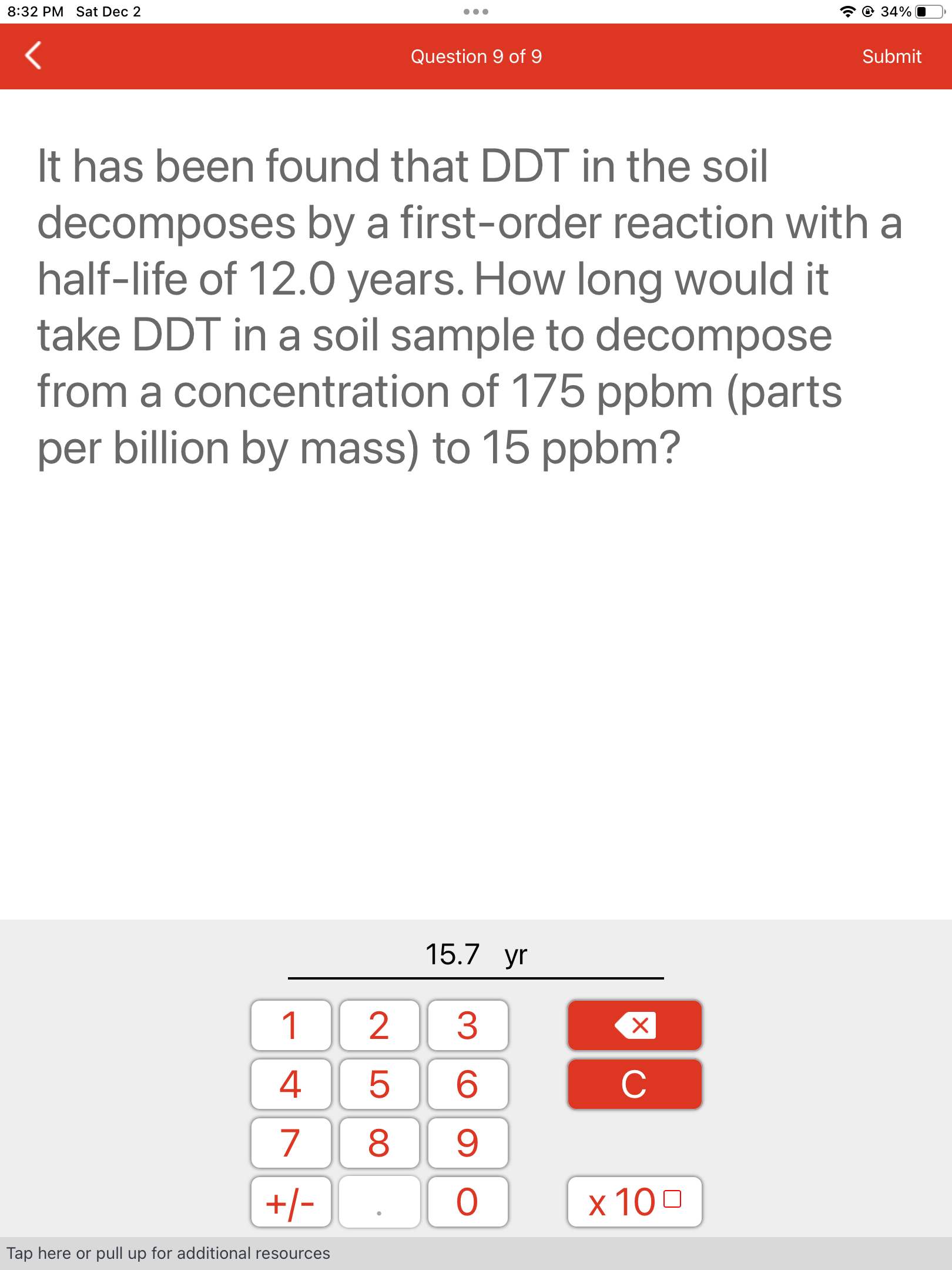 Solved It has been found that DDT in the soil decomposes by | Chegg.com
