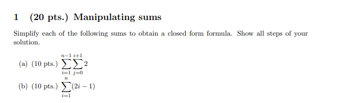 Solved 1 (20 pts.) Manipulating sums Simplify each of the | Chegg.com