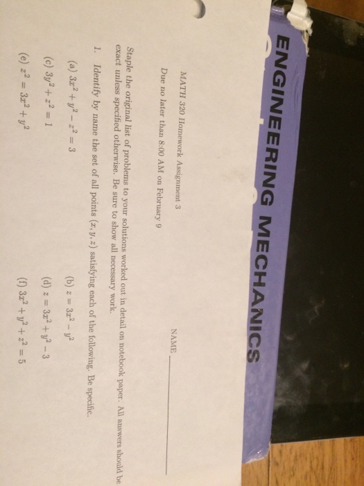 Solved ENGINEERING MECHANICS MATH 320 Homework Assignment 3 | Chegg.com