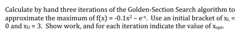 Solved Calculate by hand three iterations of the | Chegg.com