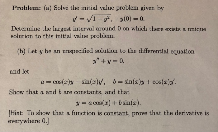Solved Problem: (a) Solve the initial value problem given by | Chegg.com