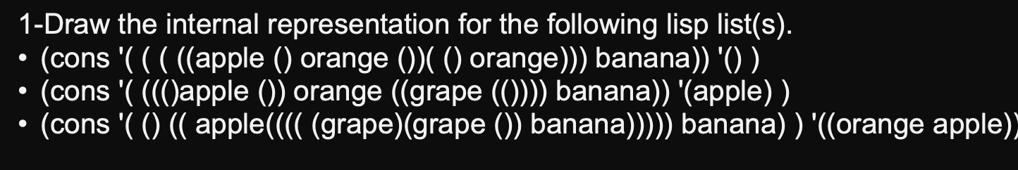 Solved 1-Draw the internal representation for the following | Chegg.com