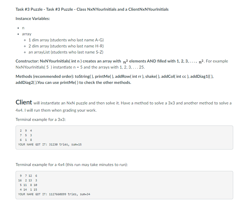 Solved Task #3 Puzzle - Task #3 Puzzle - Class NxN | Chegg.com