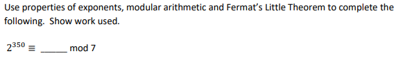 Solved Use properties of exponents, modular arithmetic and | Chegg.com
