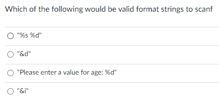 Solved Which of the following would be valid format strings | Chegg.com