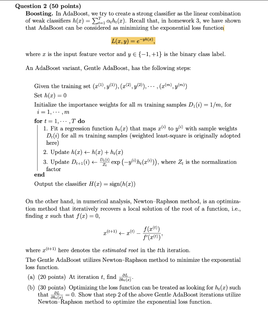 Question 2 (50 points) Boosting. In AdaBoost, we try | Chegg.com
