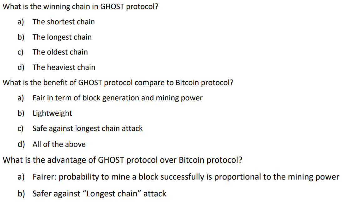 Solved What is the winning chain in GHOST protocol? a) The | Chegg.com