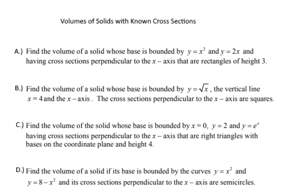 Solved Volumes of Solids with Known Cross Sections A.) Find | Chegg.com