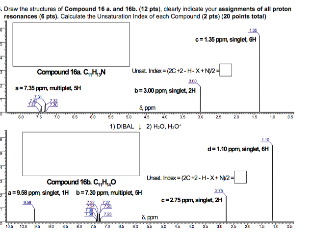 Solved .Draw the structures of Compound 16 a. and 166. (12 | Chegg.com