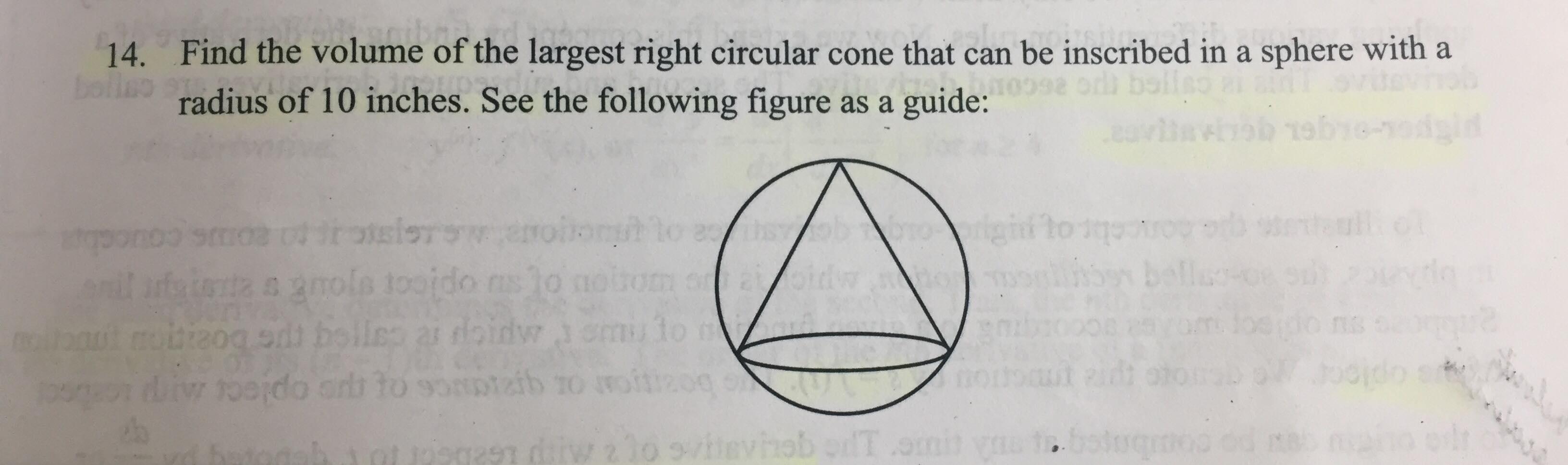 Solved 14. Find the volume of the largest right circular | Chegg.com
