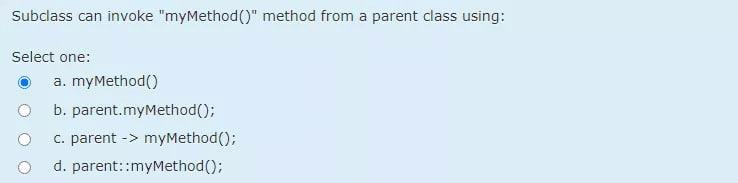 Solved Subclass can invoke "myMethod(" method from a parent | Chegg.com