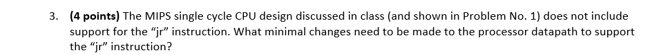 3. (4 points) The MIPS single cycle CPU design | Chegg.com