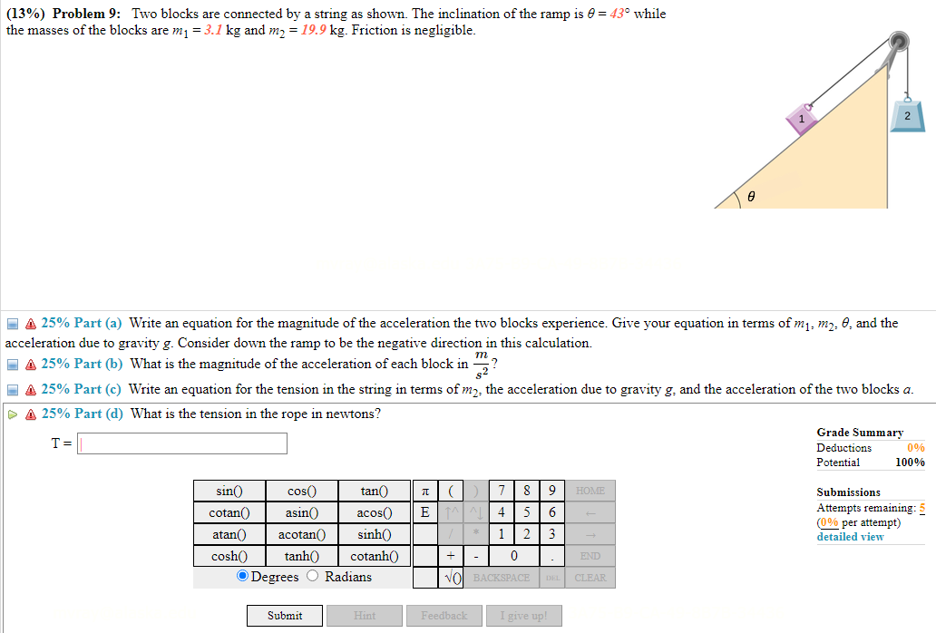 Solved (13\%) Problem 9: Two blocks are connected by a | Chegg.com