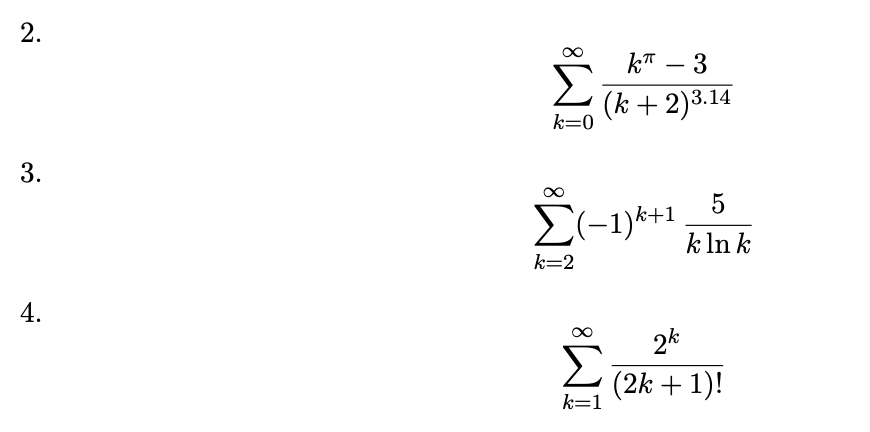 Solved Determine whether or not the following series | Chegg.com