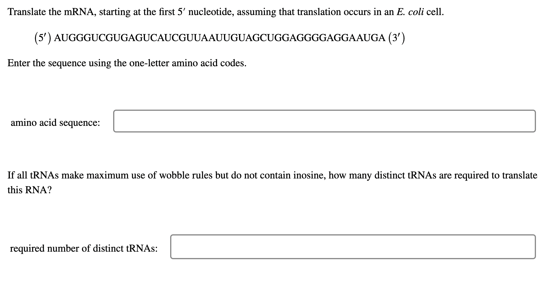 Solved Translate the mRNA, starting at the first 5' | Chegg.com