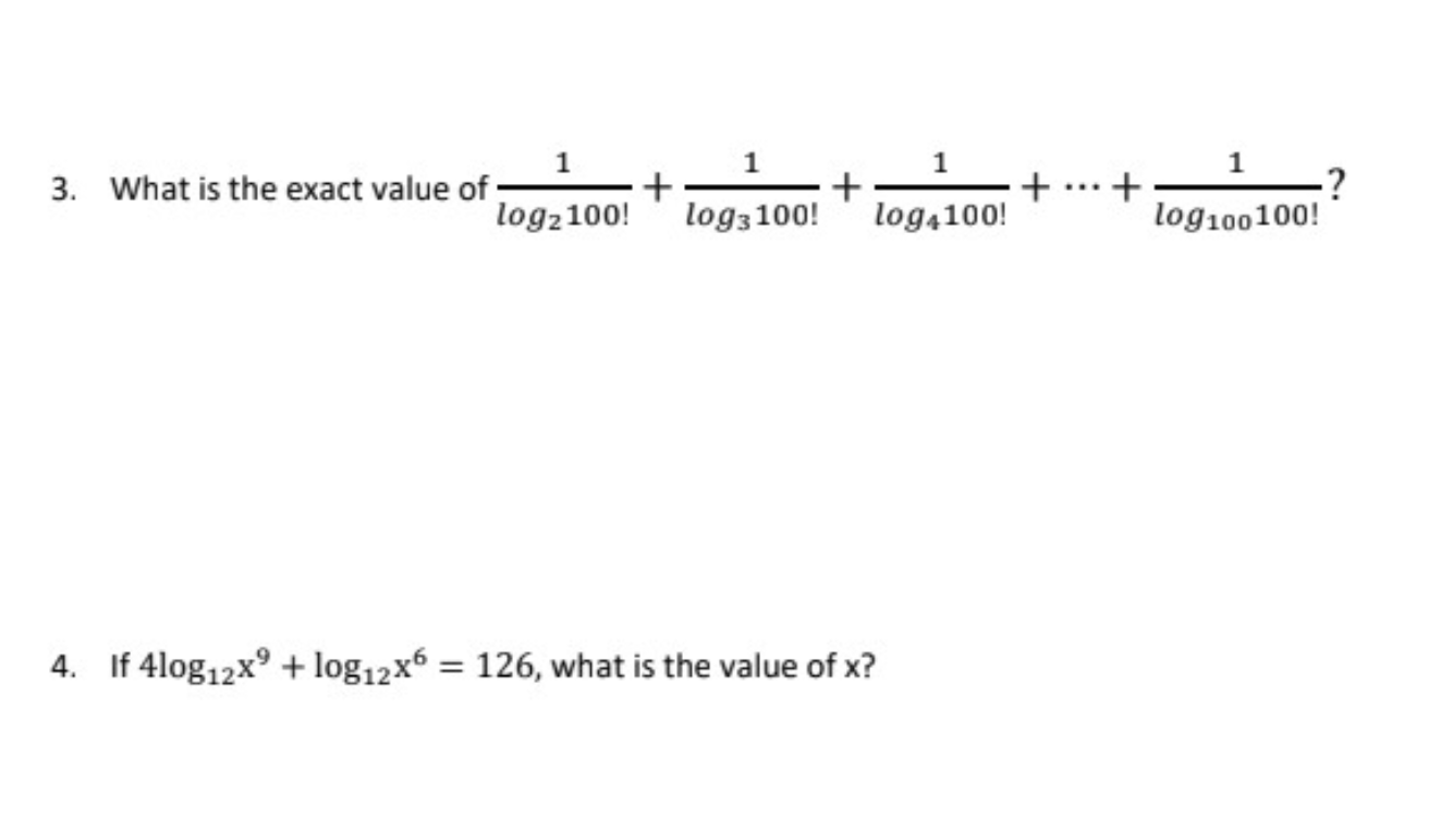 Solved 1 3. What is the exact value of 1 log₂ 100! log3100! | Chegg.com