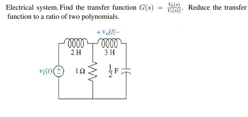Solved Electrical system. Find the transfer function | Chegg.com