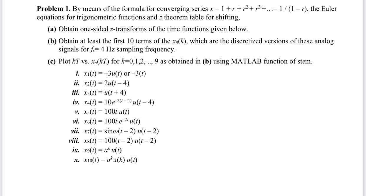 Problem 1. By means of the formula for converging | Chegg.com