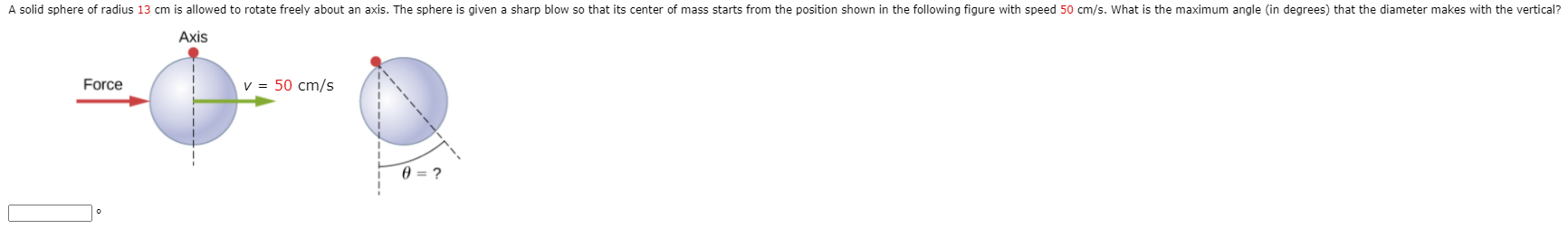 Solved A solid sphere of radius 13 cm is allowed to rotate | Chegg.com