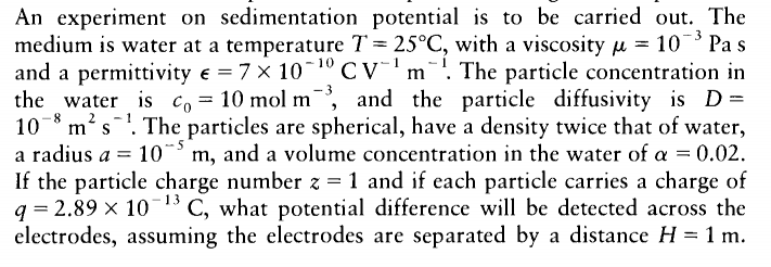 Solved An experiment on sedimentation potential is to be | Chegg.com