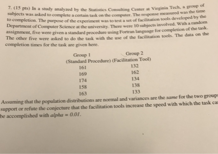 Solved 7. (15 pts) In a study analyzed by the subjects was | Chegg.com
