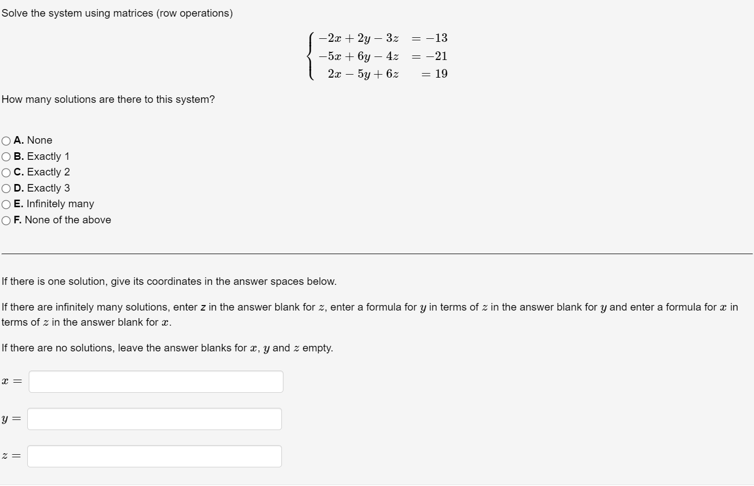 Solved Solve the system using matrices (row | Chegg.com
