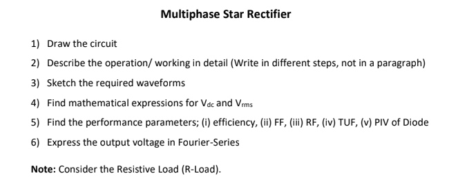 Solved Multiphase Star Rectifier 1) Draw the circuit 2) | Chegg.com