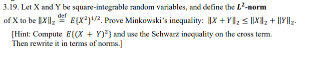 Solved 3.19. Let X and Y be square-integrable random | Chegg.com