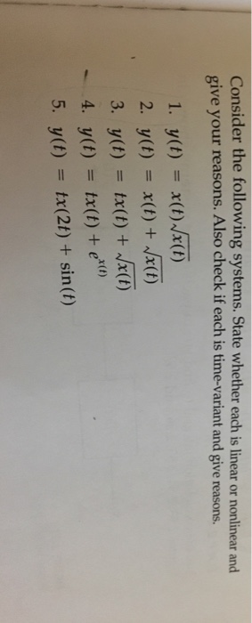 Solved Consider the following systems. State whether each is | Chegg.com