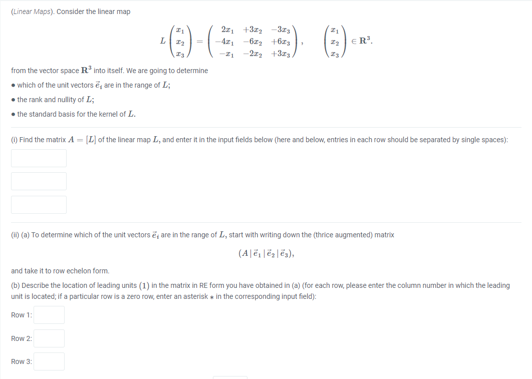 Solved (Linear Maps). Consider the linear map | Chegg.com