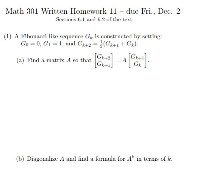 Solved Math 301 Written Homework 11 - due Fri., Dec. 2 | Chegg.com