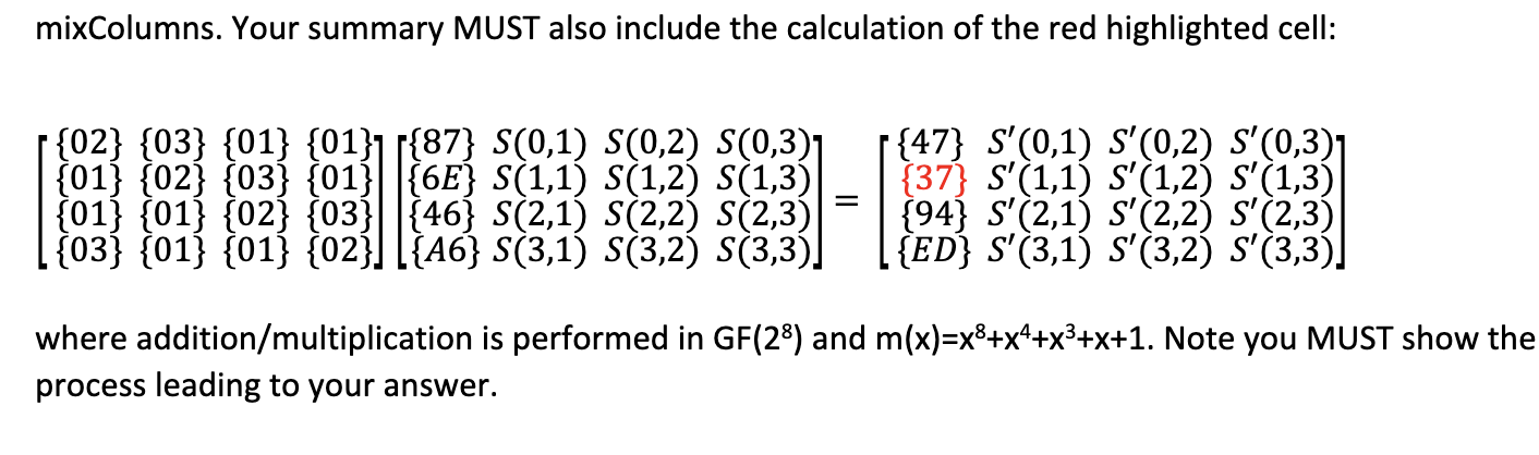mixColumns. Your summary MUST also include the | Chegg.com