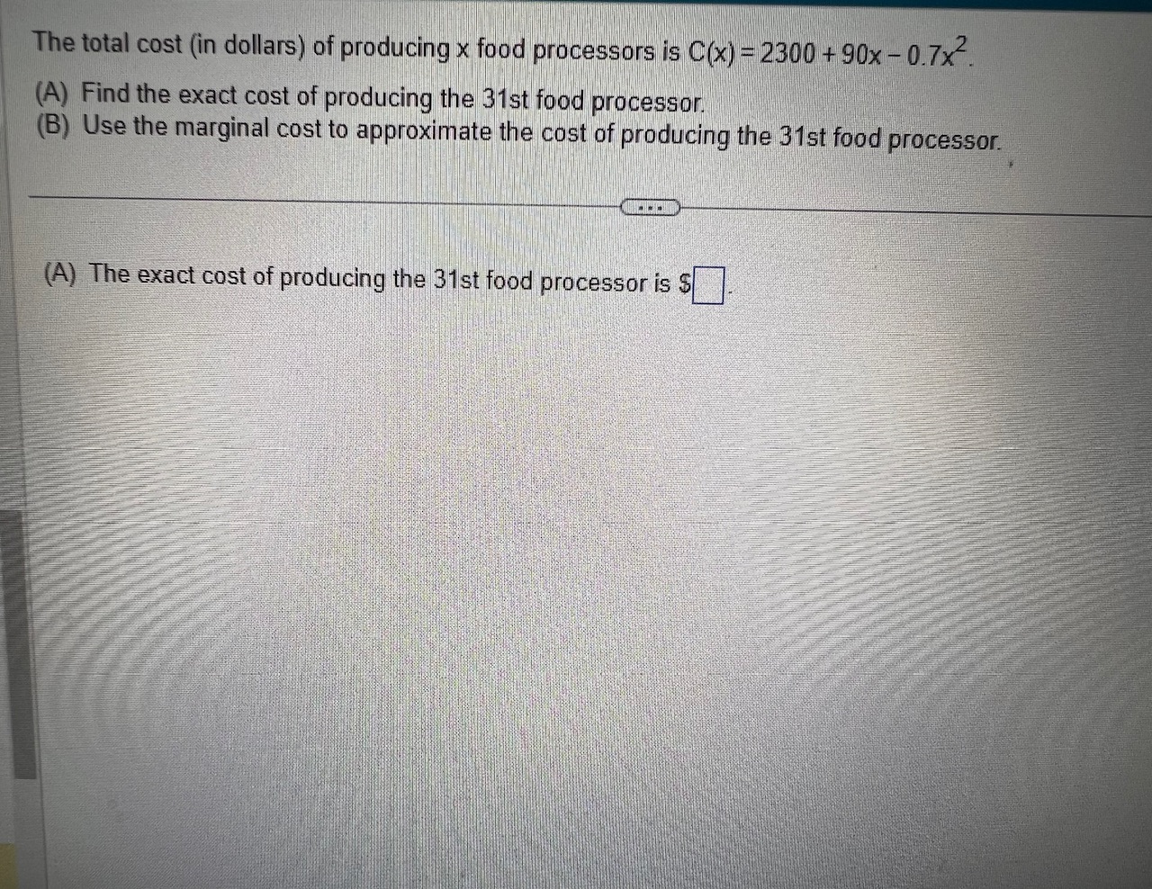 Solved The total cost (in dollars) of producing x food | Chegg.com