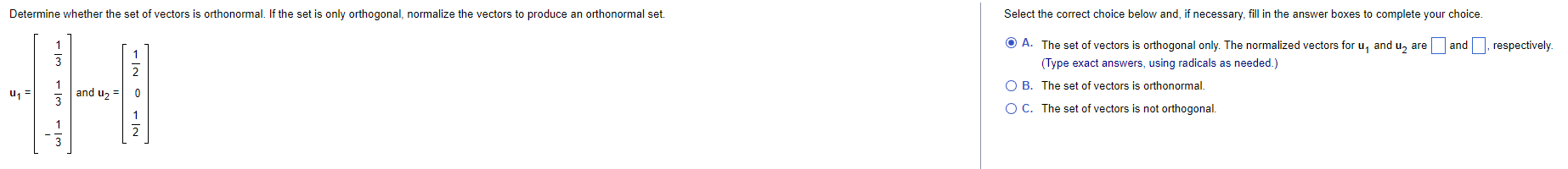Solved Determine whether the set of vectors is orthonormal. | Chegg.com