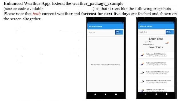 Solved Enhanced Weather App. Extend the | Chegg.com
