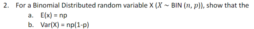 2. For a Binomial Distributed random variable | Chegg.com