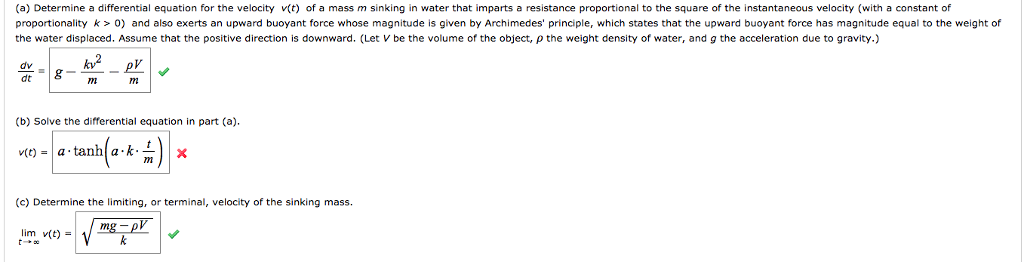 Solved Determine a differential equation for the velocity | Chegg.com