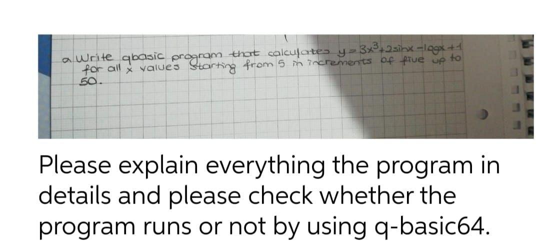Solved a Write qbasic program that calculate y-3x3-2sinx | Chegg.com